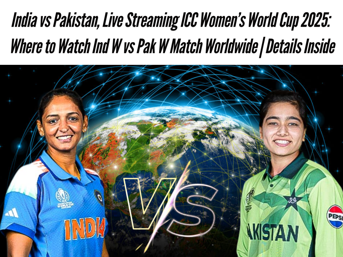 India vs Pakistan, Live Streaming ICC Women’s World Cup 2025: Where to Watch Ind W vs Pak W ...